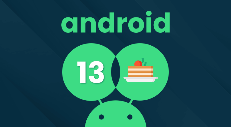 All The Latest Information Of Android 13 Update Available So Far!