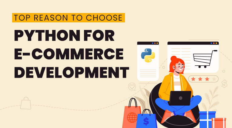 Top Reason To Choose Python For E-commerce Development