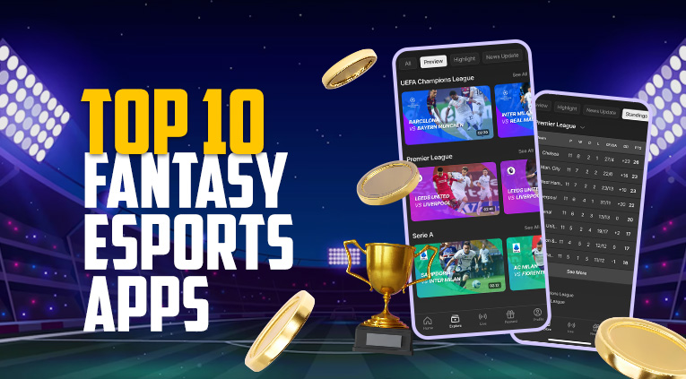 Top 10 Fantasy eSports Apps